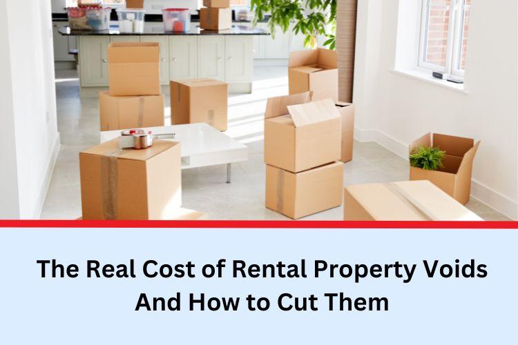 The Real Cost of Rental Property Voids and How to Cut Them - Property ...